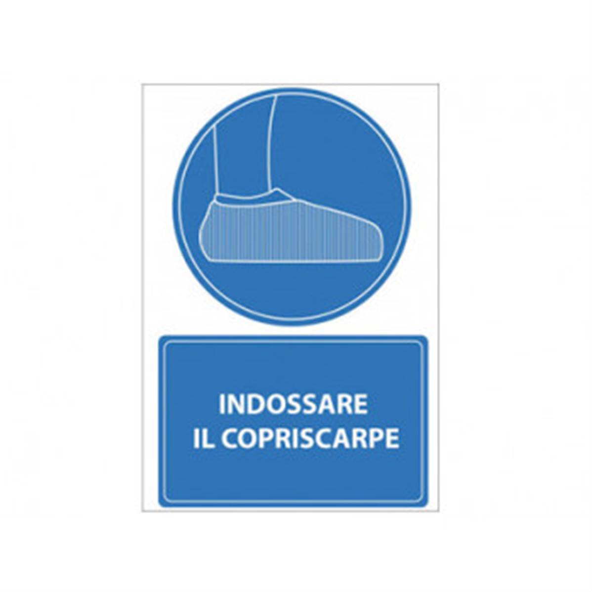 CARTELLO OBBLIGO COPRISCARPE